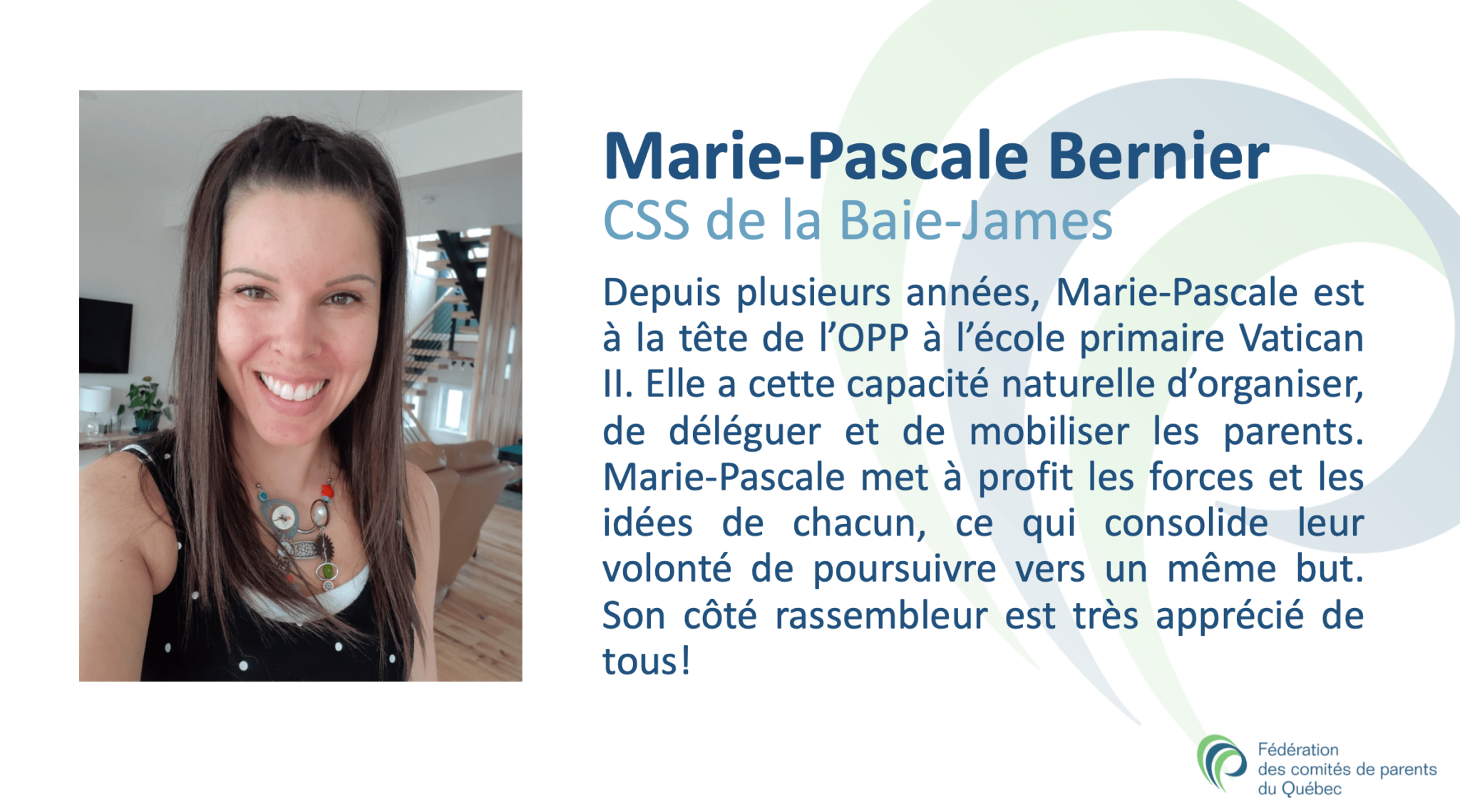 Félicitations à notre lauréate de la semaine : Marie-Pascale Bernier - FCPQ